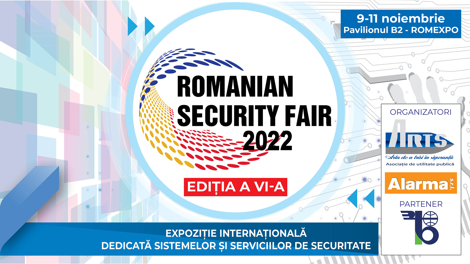 Cea mai mare expoziție de securitate din România își va deschide în ...
